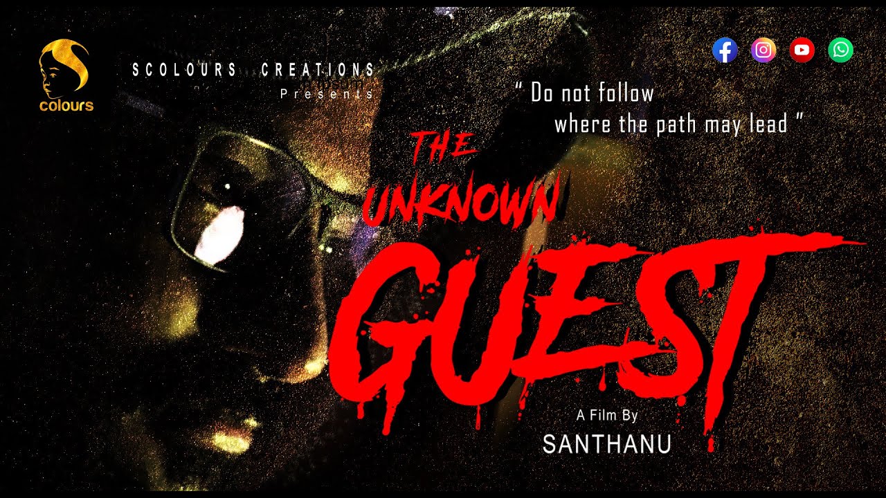 THE UNKNOWN GUEST...!!! Malayalam Short Film #unknown #guest - YouTube