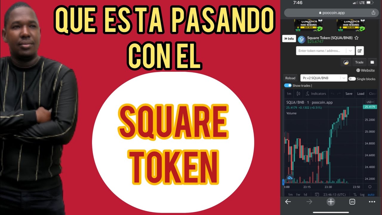 QUE ESTÁ PASANDO CON EL SQUARE TOKEN 🙌🏻🙆🏻 - YouTube