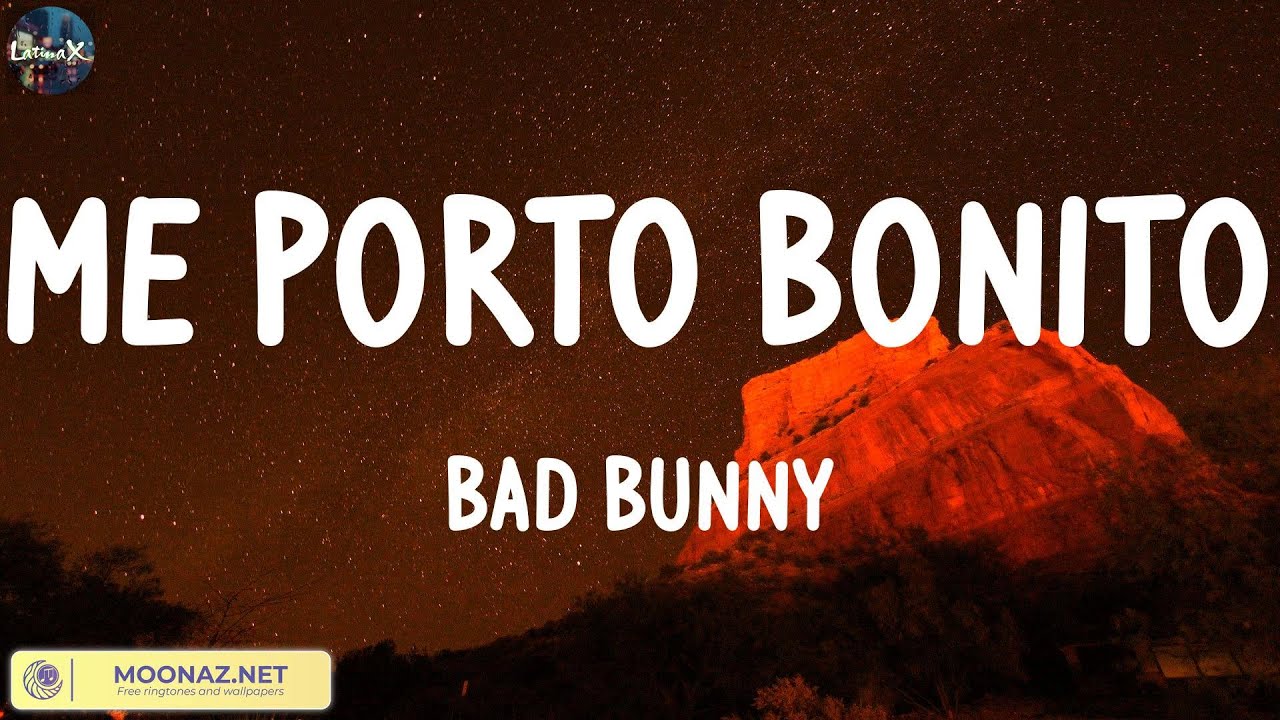 Bad Bunny - Me Porto Bonito (Mix Letra) | Becky G, Peso Pluma - YouTube