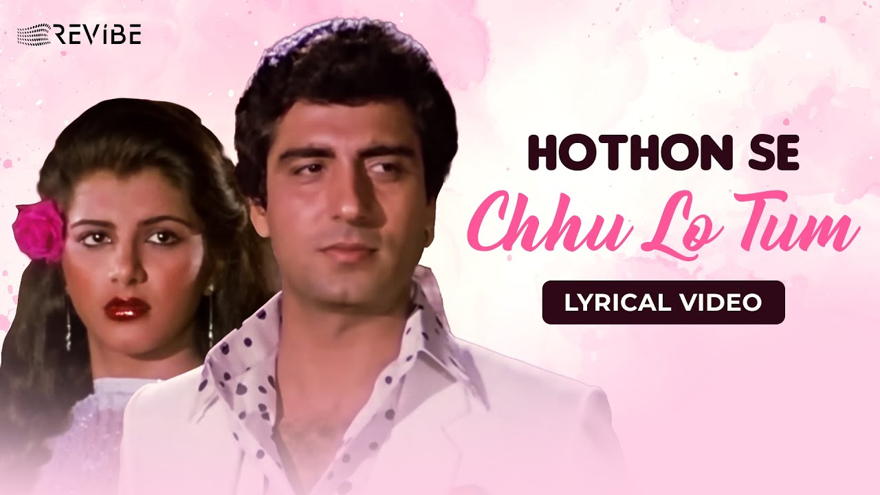 Hothon Se Chhu Lo Tum (Lyrical Video) | Jagjit Singh | Indivar | Prem ...
