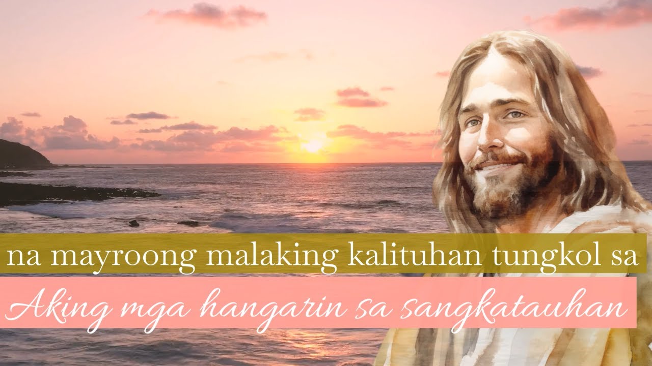 "Ang Aking mga kahilingan sa sangkatauhan" – Aklat ng Katotohanan ...