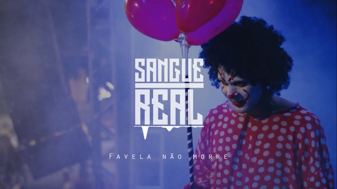 Sangue Real - Favela Não Morre - YouTube