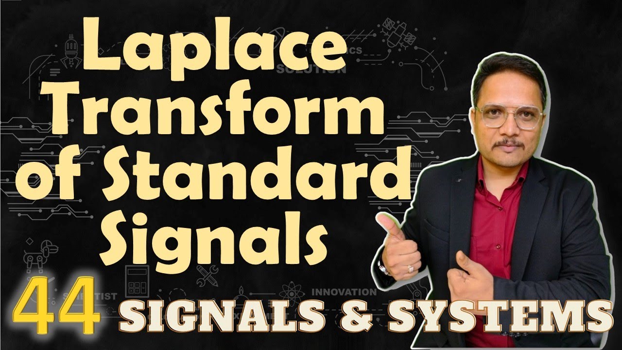 Laplace Transform of Standard Signals - YouTube