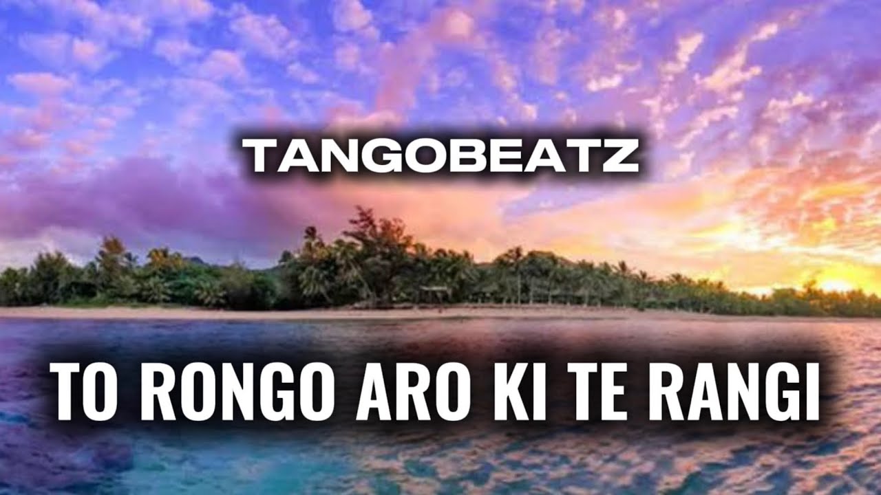 TangoBeatz - To Rongo Aro Ki Te Rangi - YouTube