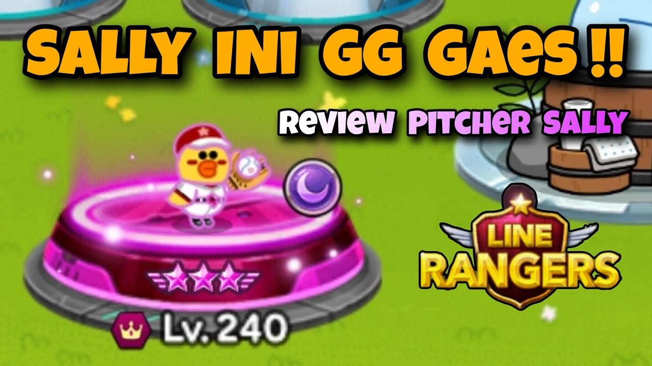Review Pitcher Sally !! Line Rangers !! - YouTube