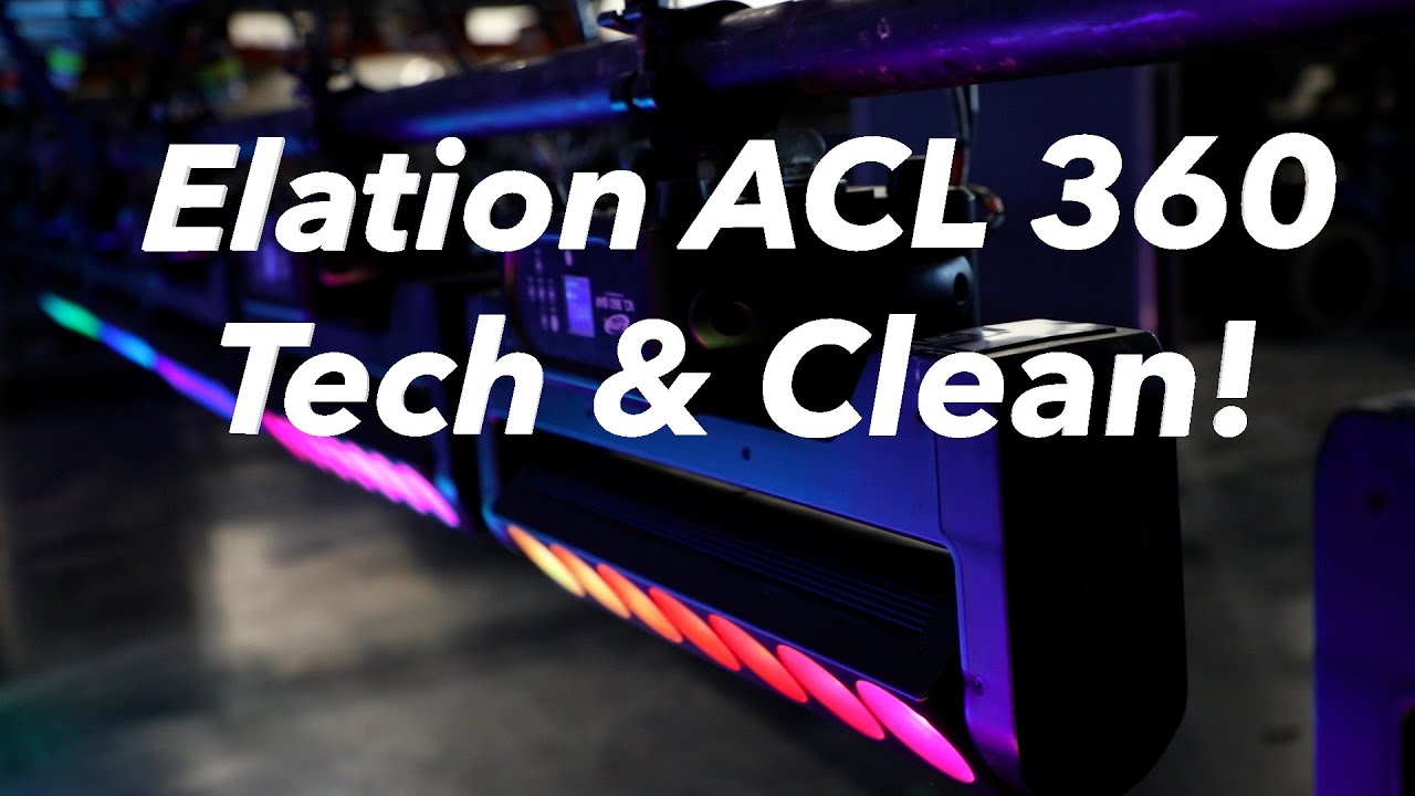 Elation ACL 360 QC & Clean - YouTube