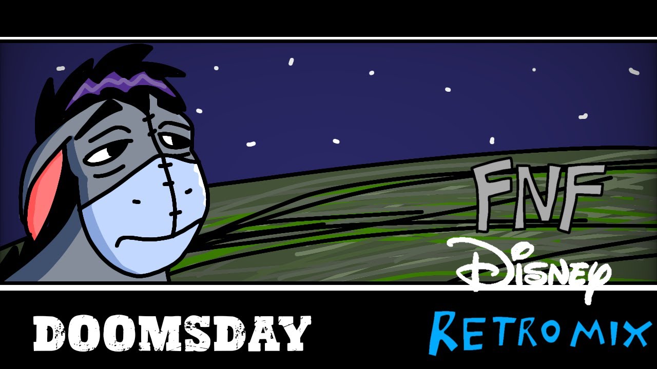 FNF Doomsday Retro mix (doomsday but Winnie the Pooh and Eeyore sing it ...