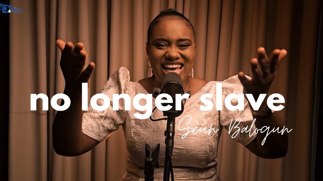 No Longer Slave| Bethel Music| Seun Balogun cover - YouTube