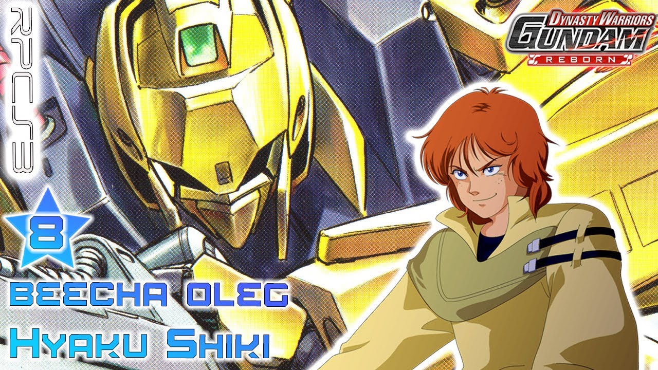 beecha oleg hyaku shiki 8⭐️Mission :DW Gundam Reborn (RPCS3) - YouTube