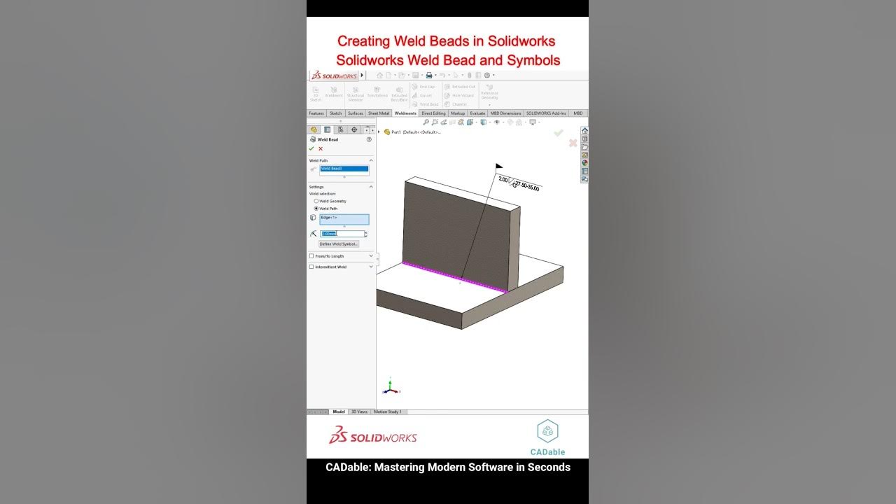 Creating Weld Beads in Solidworks - Solidworks Weld Bead and Symbols # ...