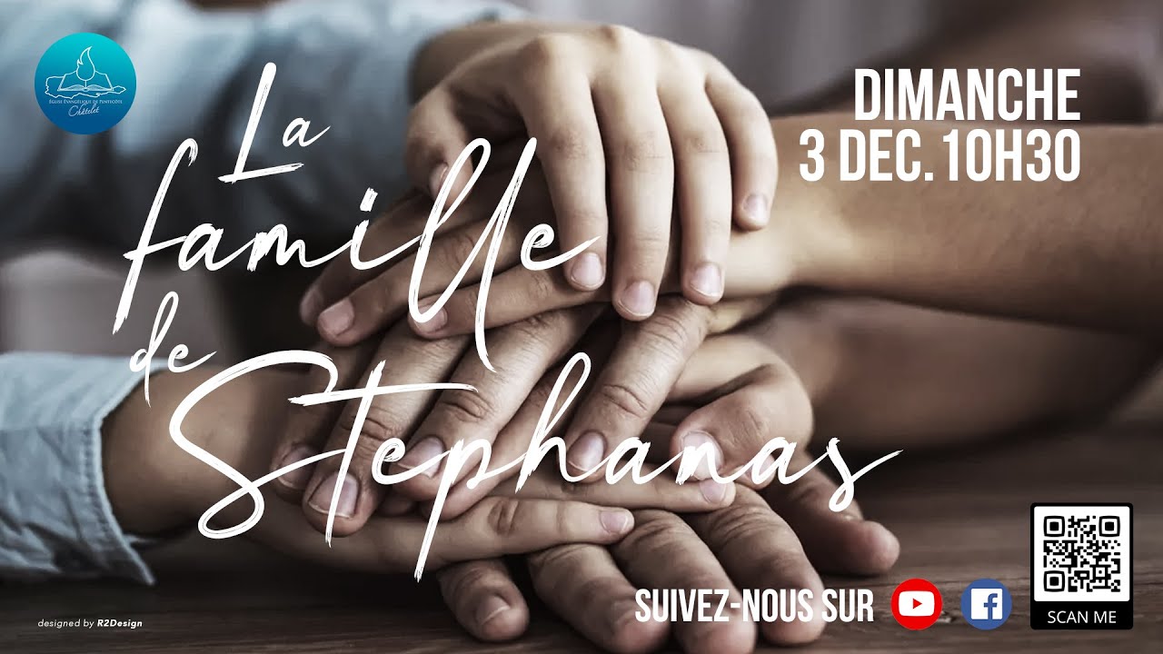 La famille de Stephanas (03/12/2023) - YouTube