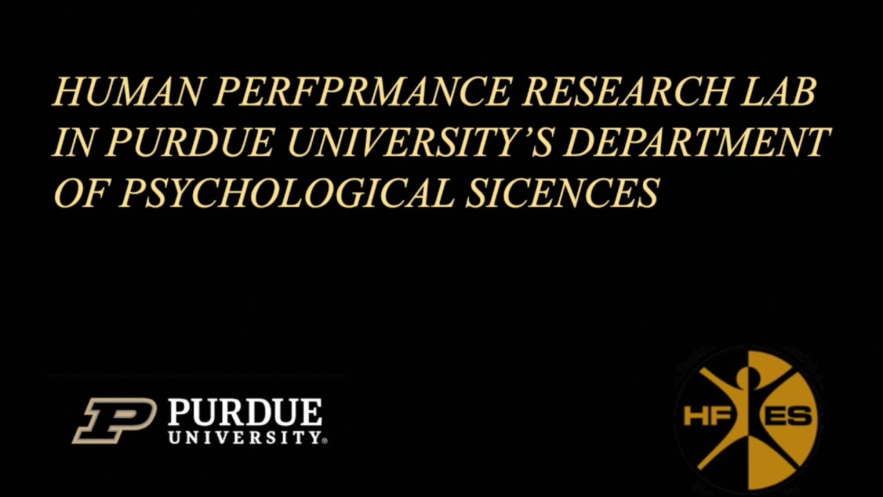Human Performance Research Lab In Purdue University's Department of ...