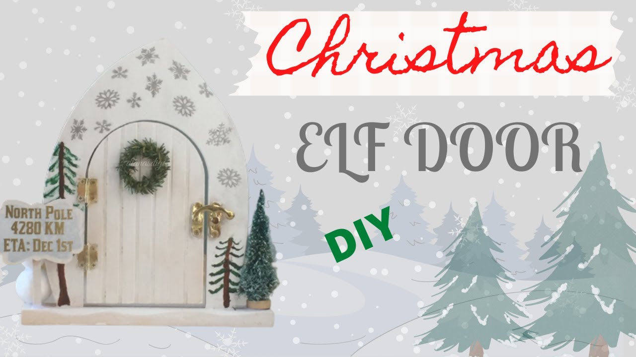 Unlock The Enchantment: Diy Christmas Elf Door Decor 🌲🧝 Christmas ...