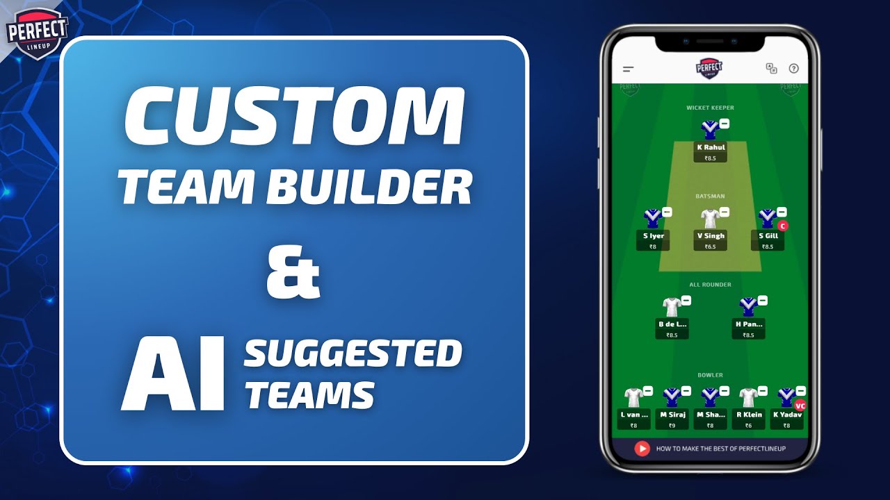 Feature 01 - Custom Team Builder & AI Suggested Teams @PerfectLineup ...