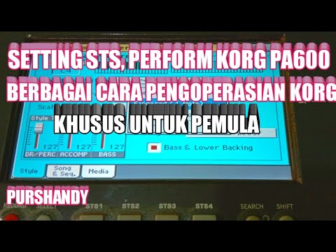 Setting STS'PERFOM korg' dll khusus pemula-Setting STS PERFORM korg 'etc. for beginners only ...