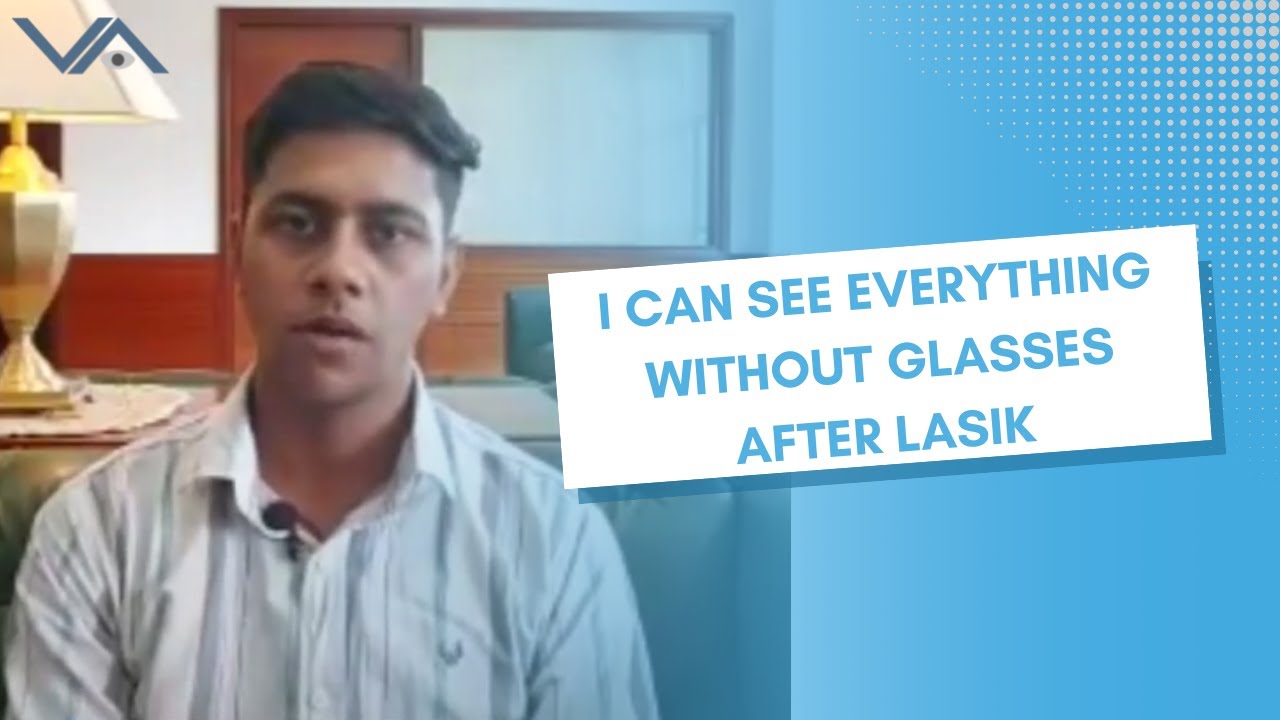 I Can See Everything Without Glasses After Lasik | Visual Aids Centre ...