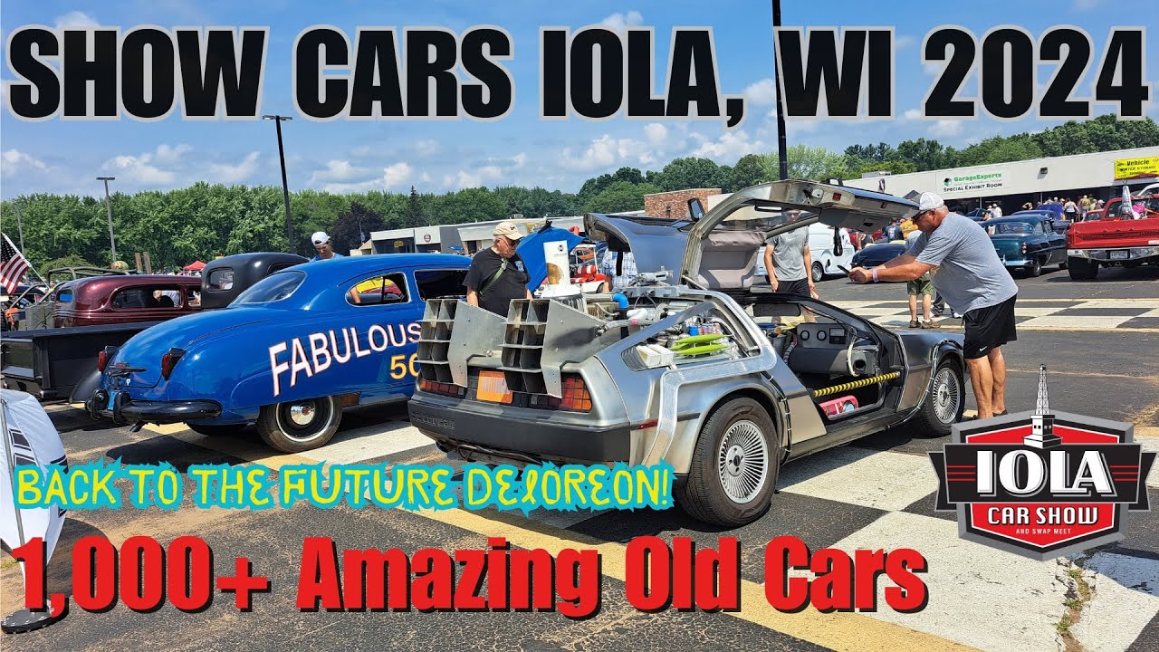 Iola Car Show 2024 | One of the Largest Antique Car Shows In the ...