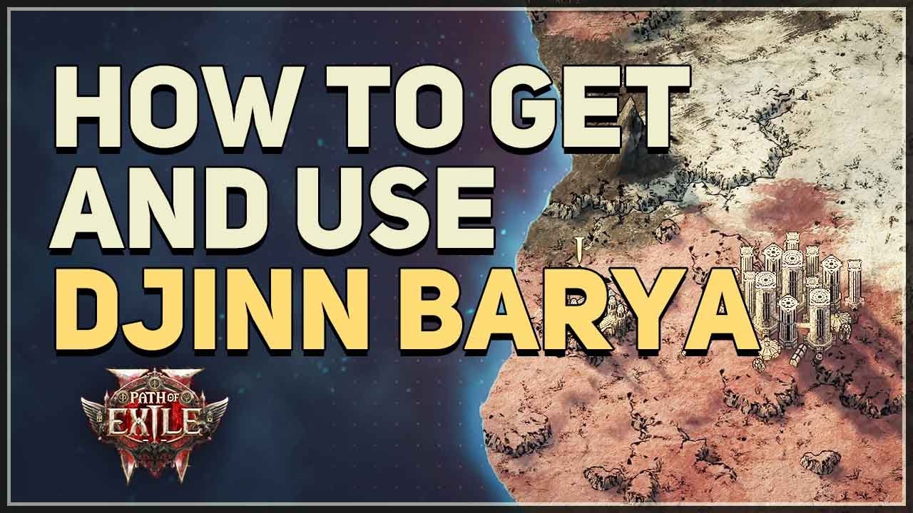 How to get and use Djinn Barya Path of Exile 2 - YouTube
