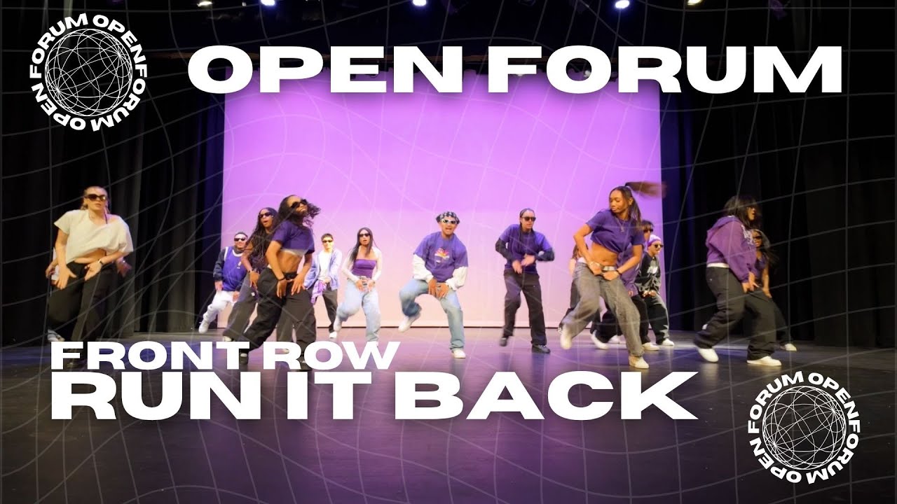 RUN IT BACK FRONT ROW - OPEN FORUM 25 - Las Vegas Dance 2025 - YouTube