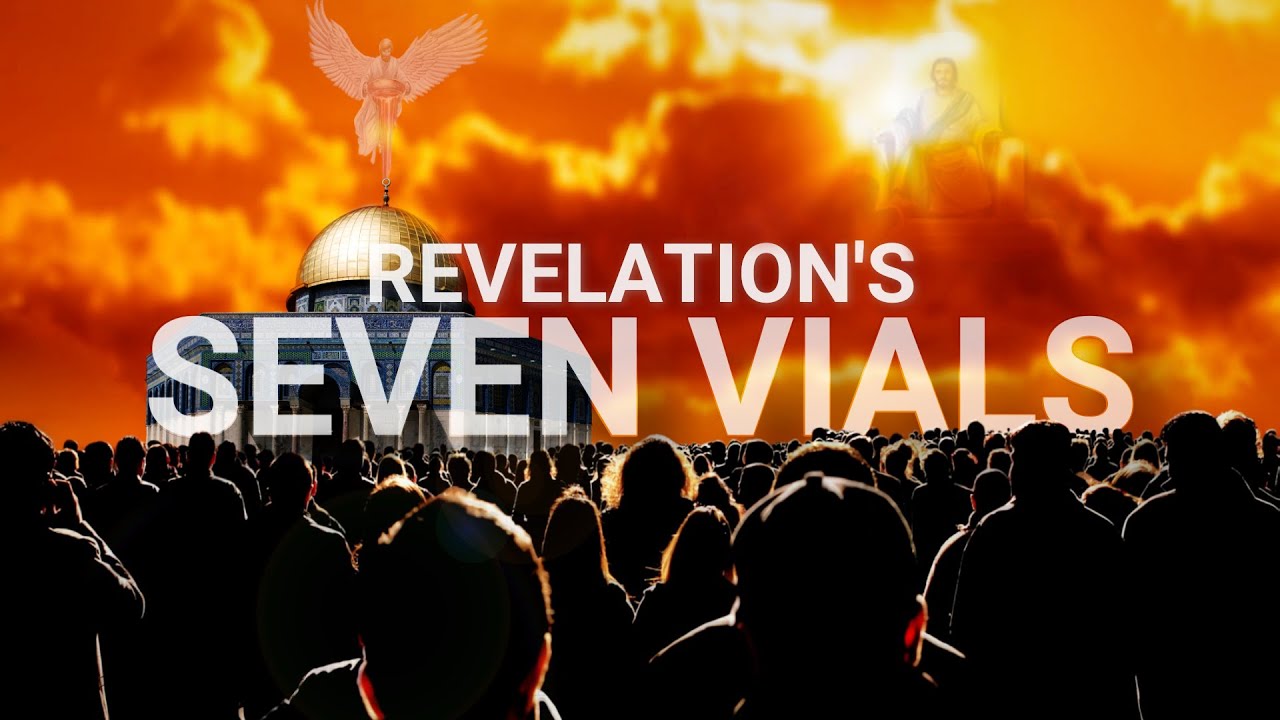 Ano ang 7 Vials of Revelation? - YouTube