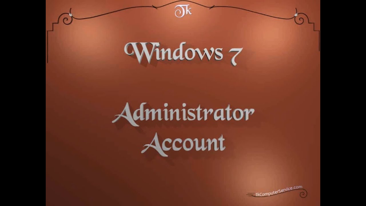 Windows 7 : Administrator Account - Activating, Obscuring, Setting ...