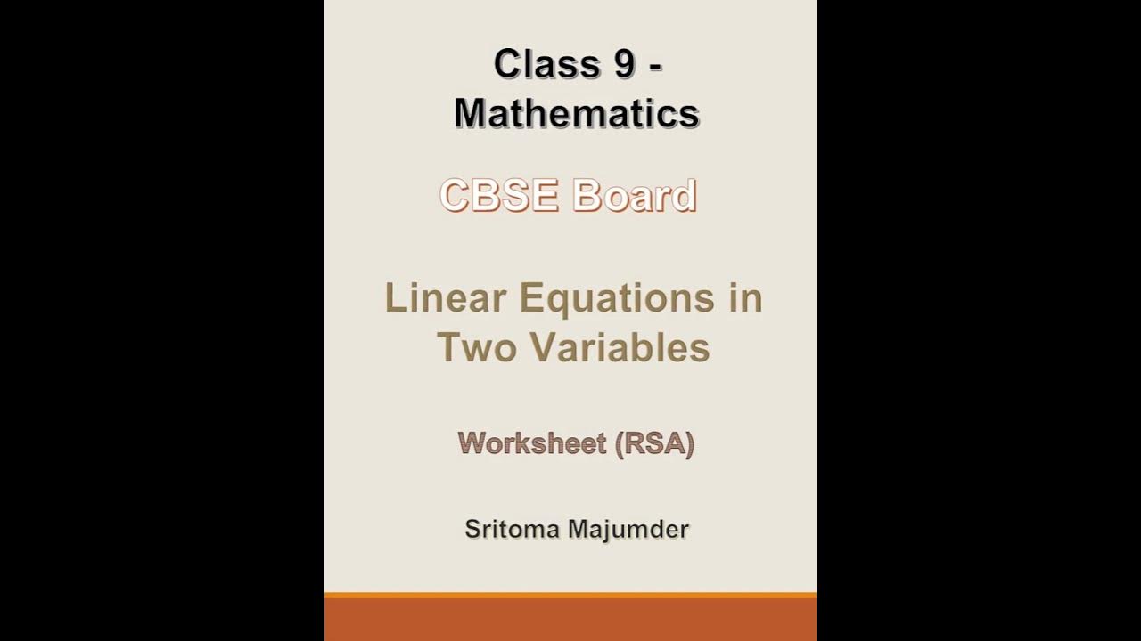 CBSE - Grade 9 - Linear Equations in Two Variables - Worksheet (RSA) - YouTube