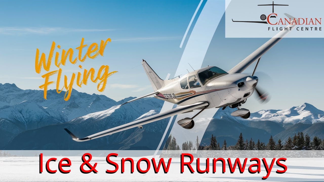 Winter Flying - Ice & Snow Covered Aerodromes - YouTube