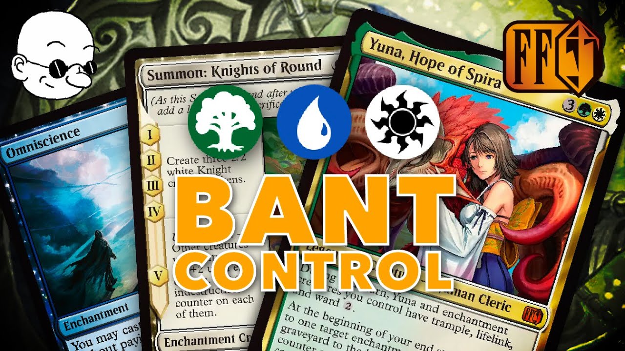 Bant Control with Yuna Enchantments | Final Fantasy | Standard | Best ...