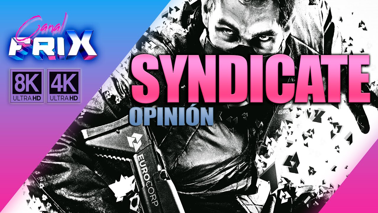 SYNDICATE : Cyberpunk de alto voltaje - YouTube
