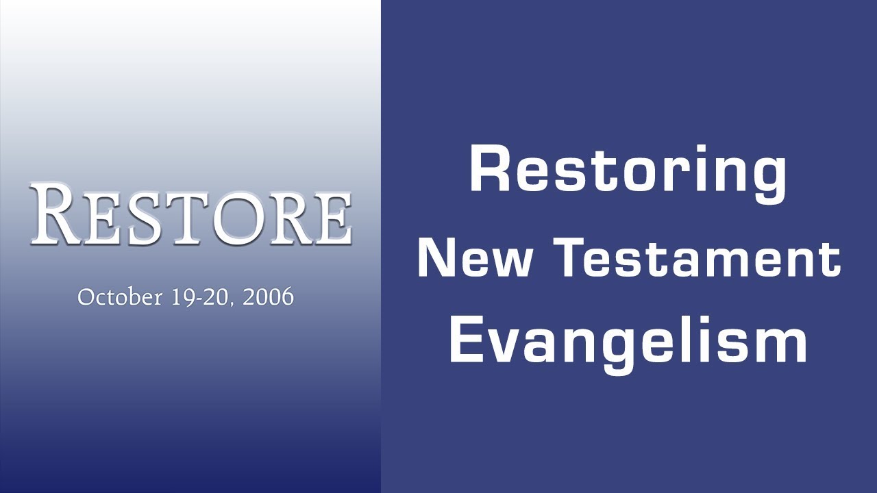 Restoring New Testament Evangelism - Ben Merold - YouTube