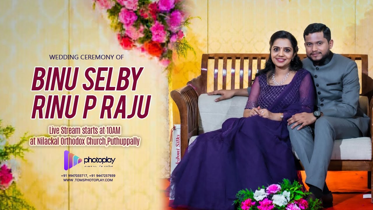 Binu Selby & Rinu P Raju | Wedding | Photoplay Live - YouTube