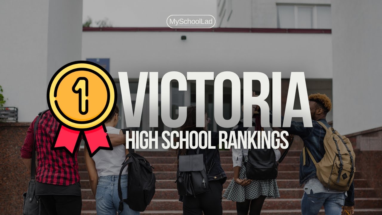 Victoria High School Rankings - Find Best Schools in Victoria - YouTube