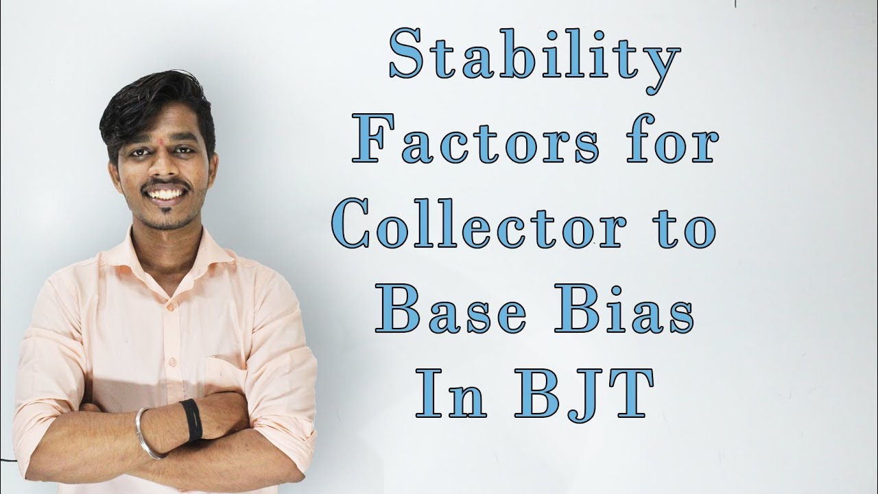 Stability Factor for Collector to Base Bias Configuration in BJT [Lec ...