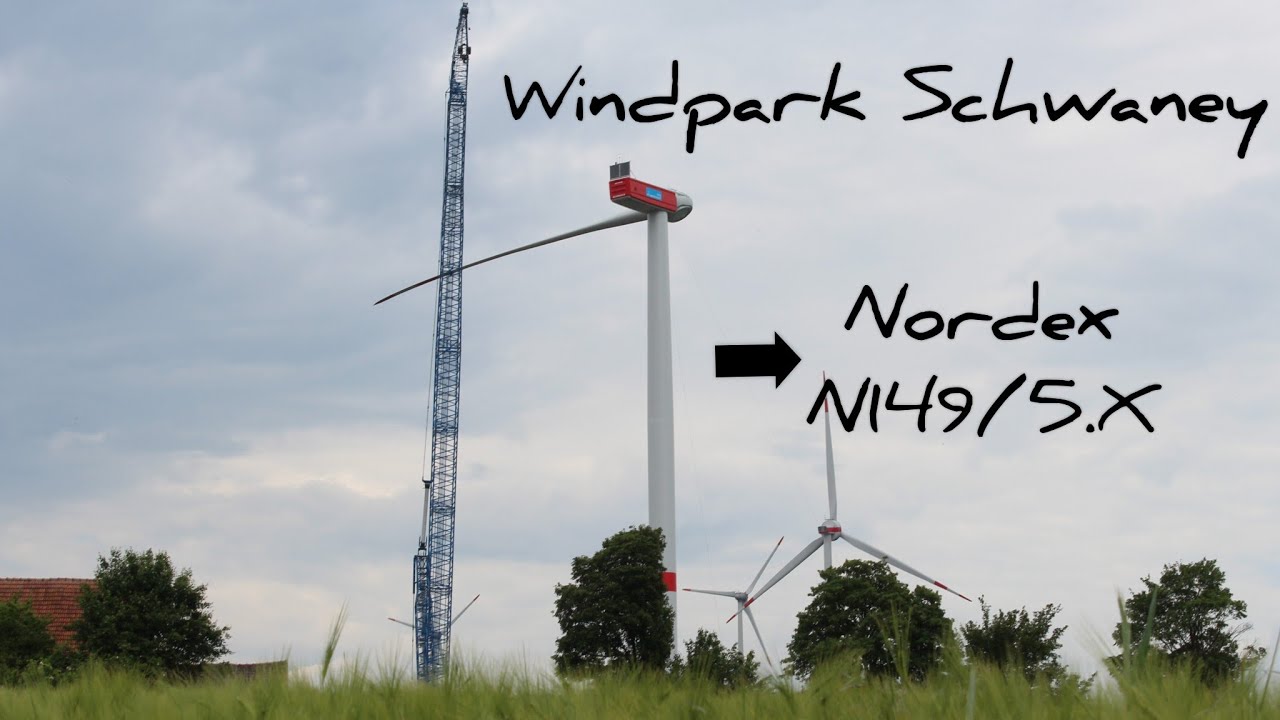 Windpark Schwaney | Nordex N149/5.X auf 105m im Bau - YouTube