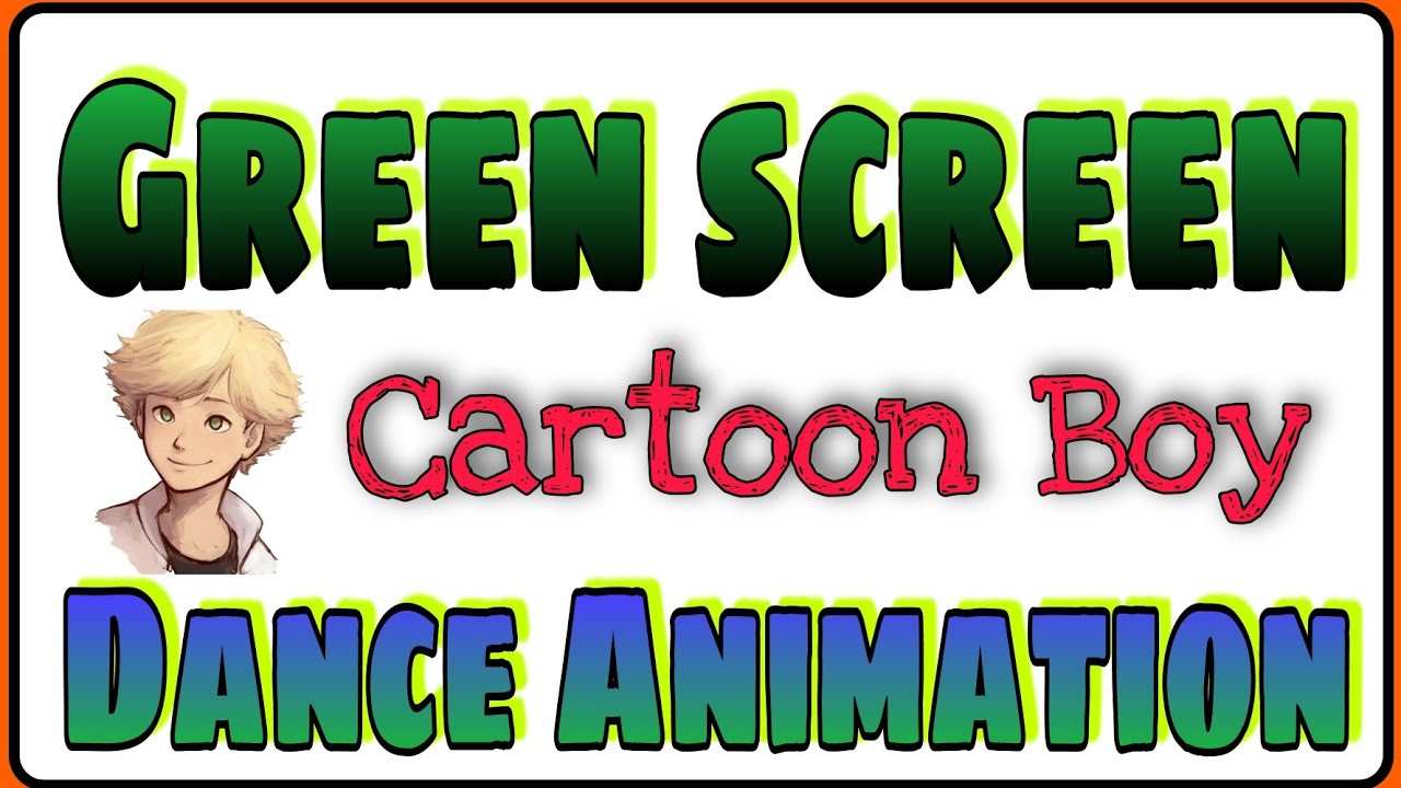 #vfx #greenscreen #cartoondance.|| Small Boy Cartoon Animated green ...