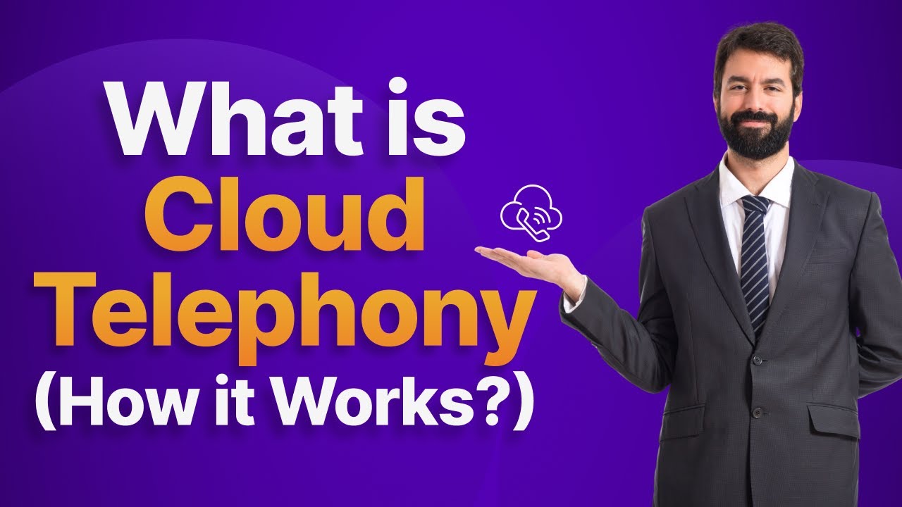 What is Cloud Telephony and How Does it Work - YouTube