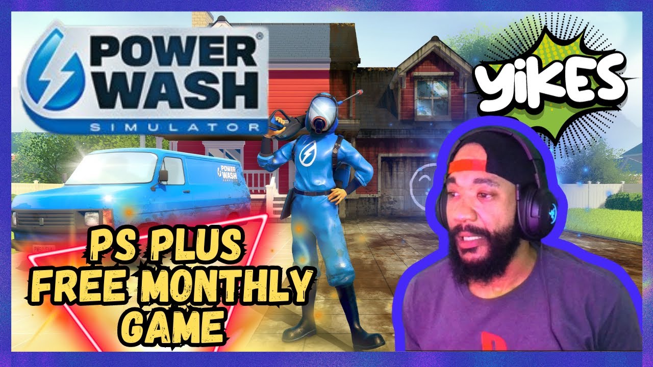 Power Wash Simulator | POWER WASHING AINT MY THANG| PS Plus Monthly ...