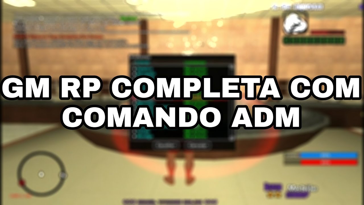 GM SAMP RP/RPG COM CMD ADM, MAPEAMENTOS 26 ORGS SISTEMA DE EMPRESAS E ...
