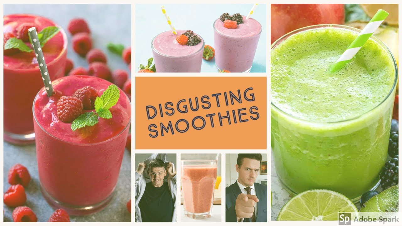 The most disgusting smoothies of all time! - YouTube