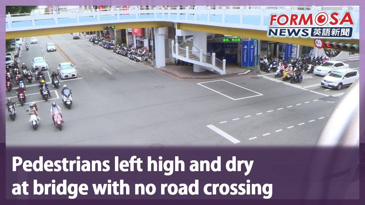 Pedestrians left high and dry at bridge with no road crossing｜Taiwan ...