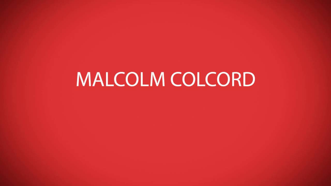 How to pronounce MALCOLM COLCORD [Marvel characters] - YouTube
