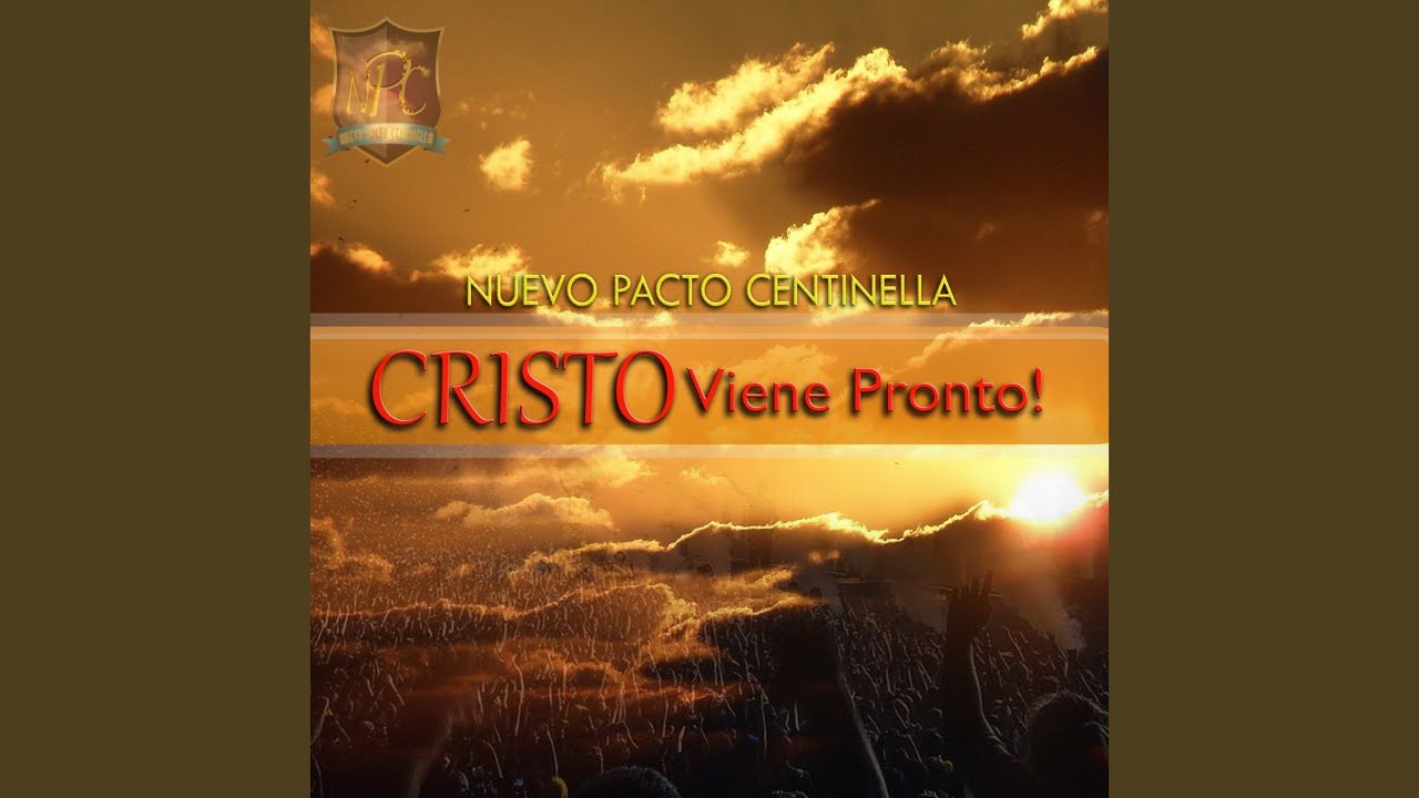 Cristo Viene Pronto - YouTube