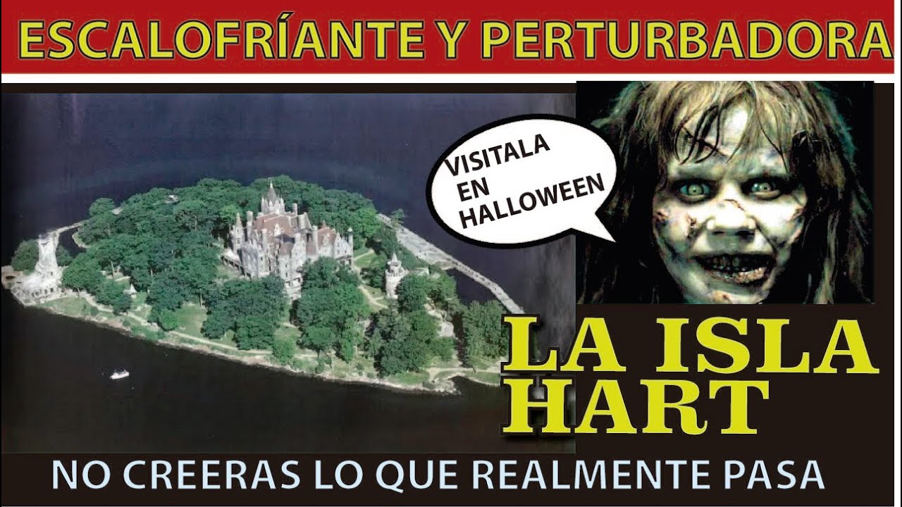 LA ESCALOFRIANTE ISLA HART - YouTube
