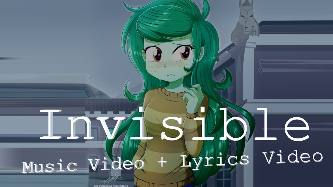 Invisible || Full Music + Lyrics Video || MLP: Equestria Girls ...