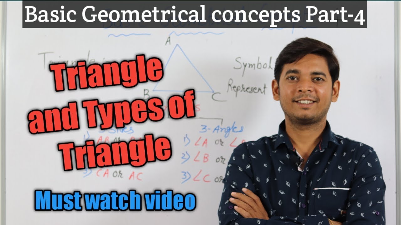 BASIC GEOMETRICAL CONCEPTS PART-4 || TRIANGLE AND CLASSIFICATION OF ...