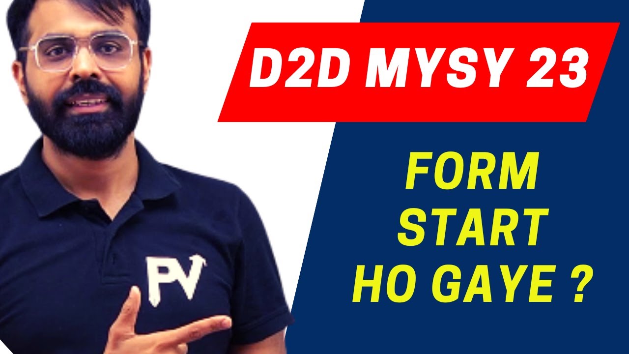 D2D MYSY 2023 FORM START हो गये ? | MYSY 2023 | LATEST UPDATE - YouTube