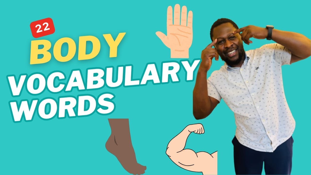 22 Body Vocabulary Words to Boost Your English! - YouTube