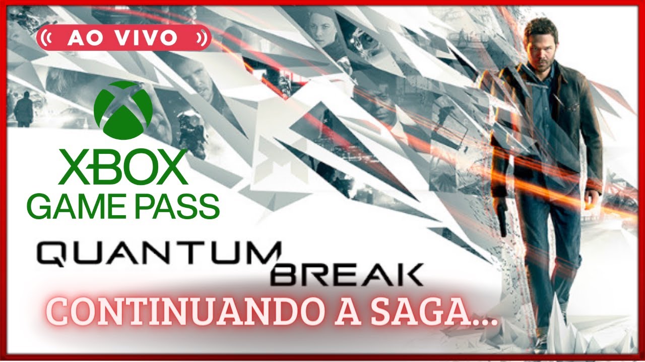 QUANTUM BREAK CONTINUANDO A SAGA - YouTube