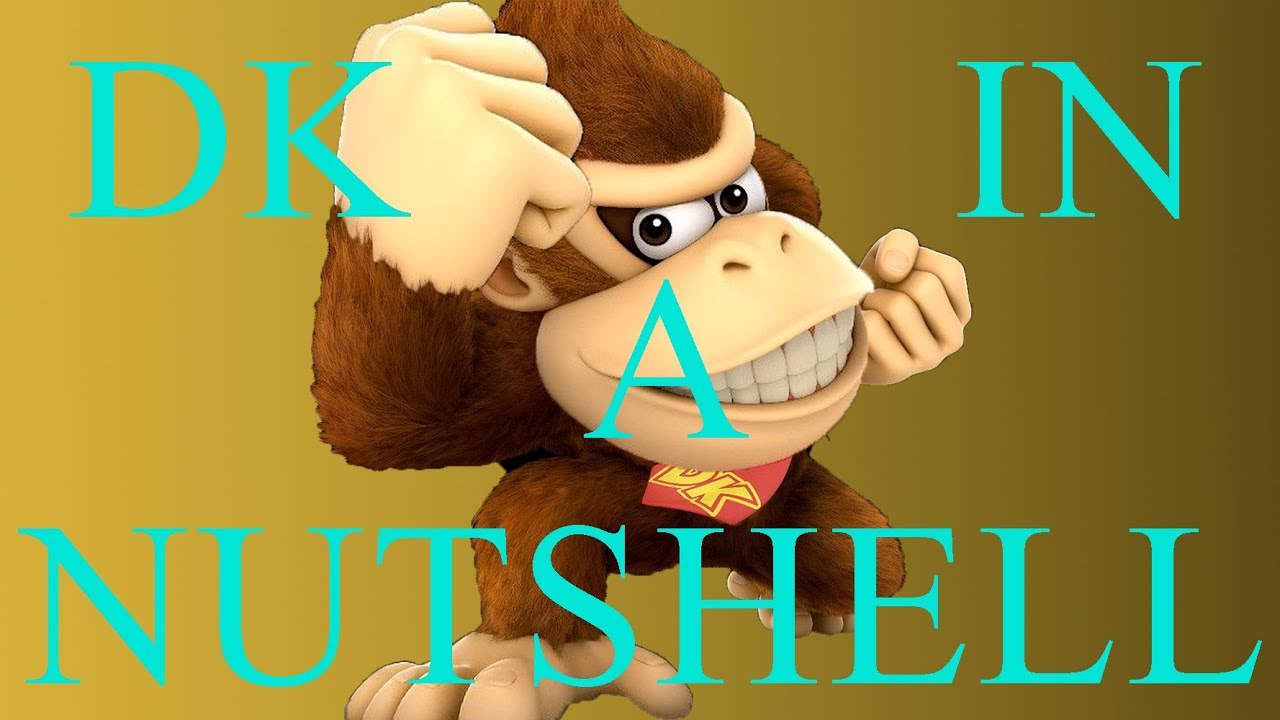 DK IN A NUTSHELL - Super Smash Bros Ultimate montage - YouTube