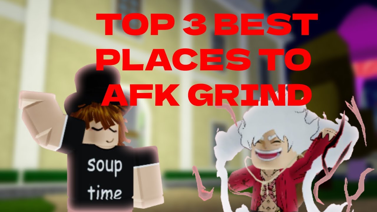 Top 3 Best Places To AFK Grind In Blox Fruits - YouTube